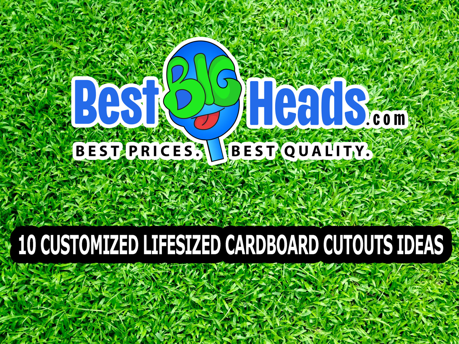 10 Customized lifesized cardboard cutouts ideas – Best Big Heads